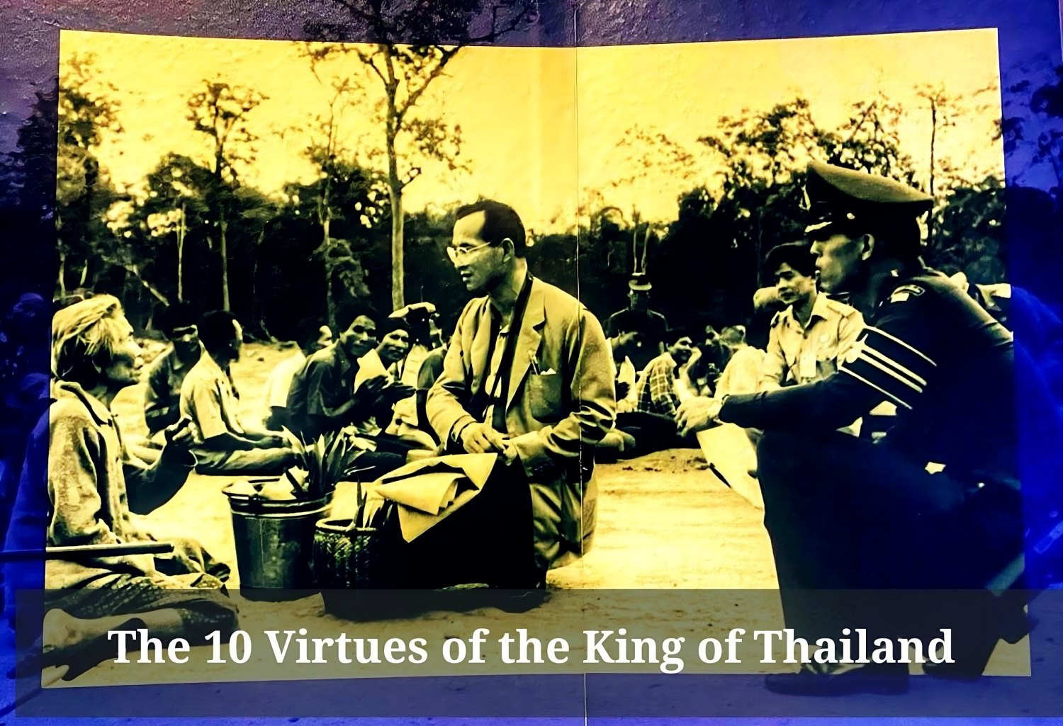 The Ten Virtues of a Righteous King of Thailand | Dharma